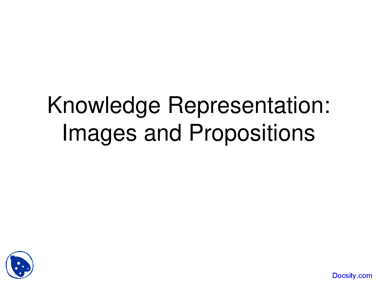 Knowledge Representation Cognitive Psychology Lecture Slides Docsity