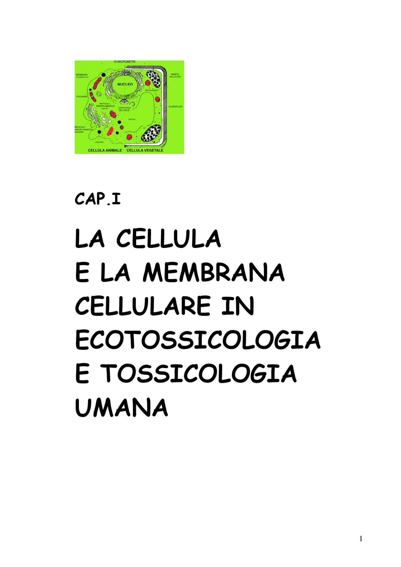 La cellula e la membrana cellulare - Appunti di Tossicologia - Docsity