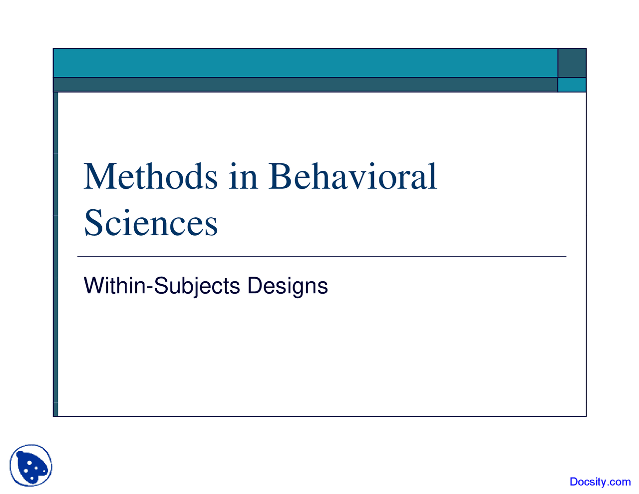 Within-Subjects Designs in Behavioral Sciences: Effects, Advantages, and Counterbalancing ...