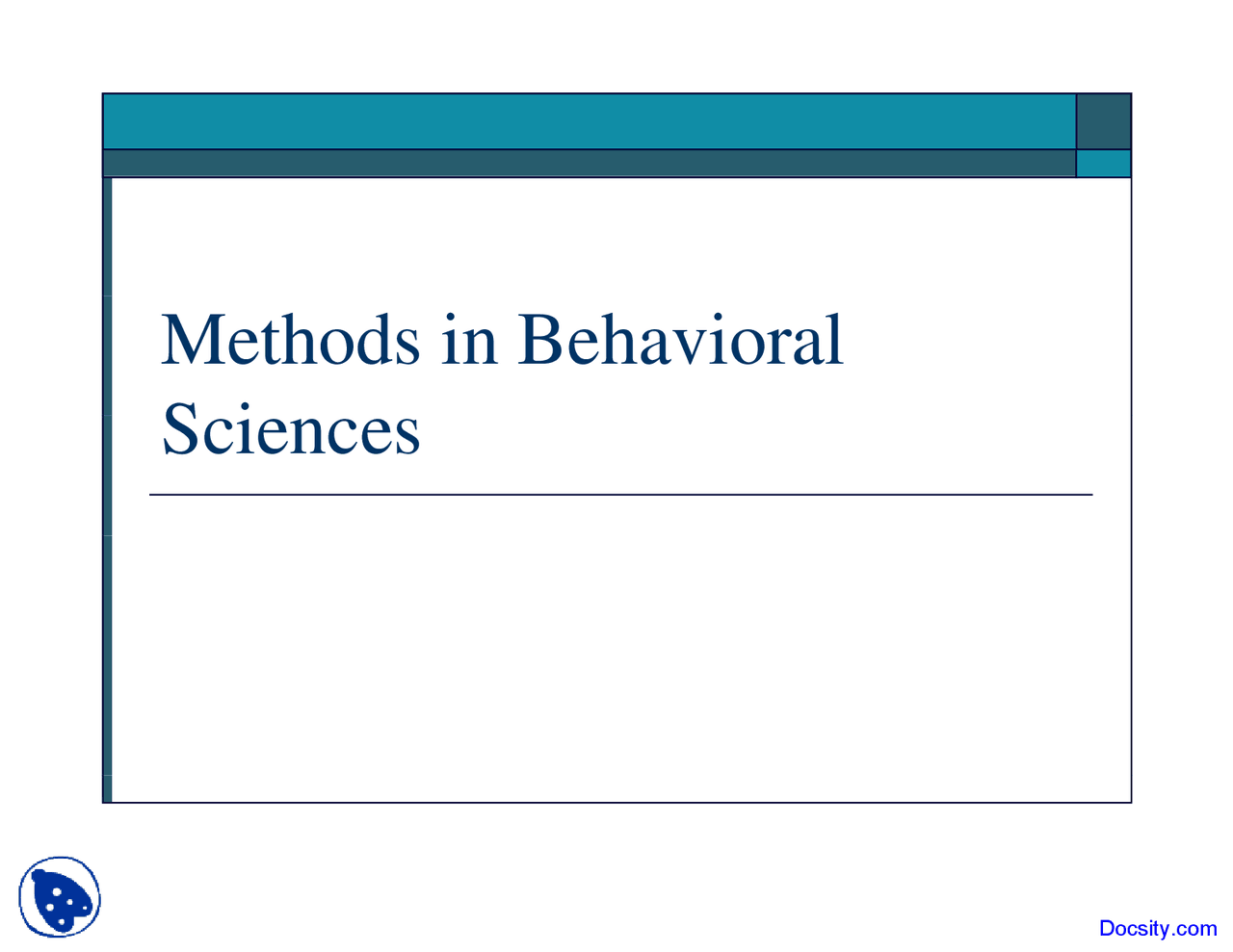 What Is An Experiment Methods In The Behavioral Sciences Lecture