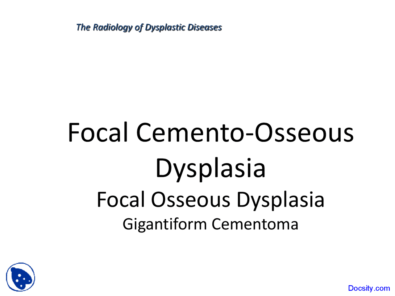 Focal Cemento Osseous Dental Radiology Lecture Slides Docsity