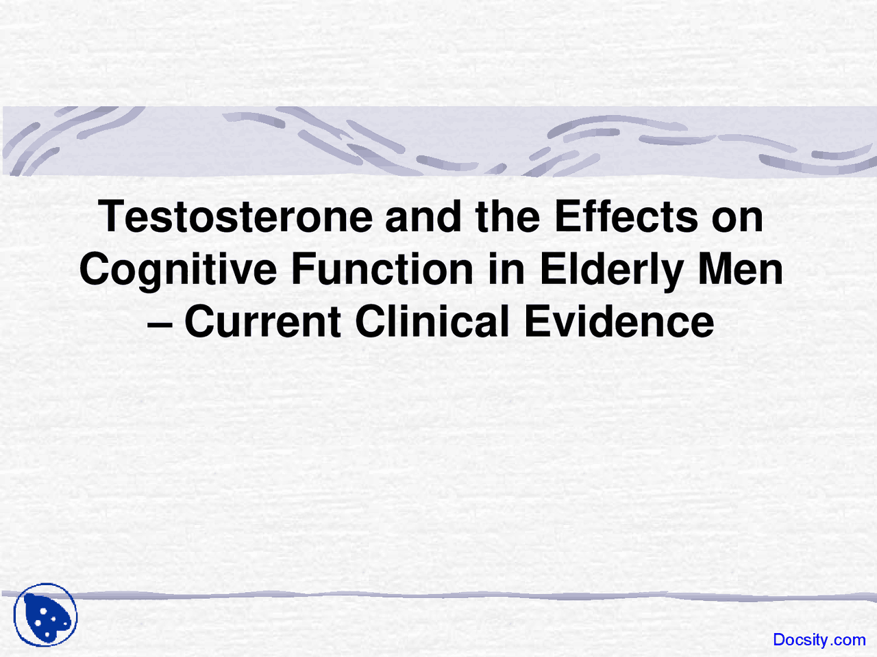 Introduction To Testosterone Introduction To Geriatrics Lecture