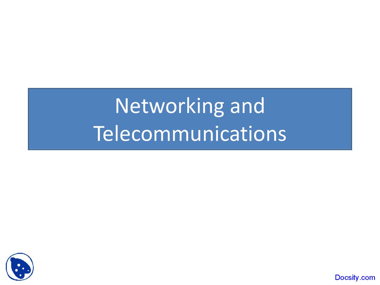 Networking And Telecommunications Lecture Slides Docsity