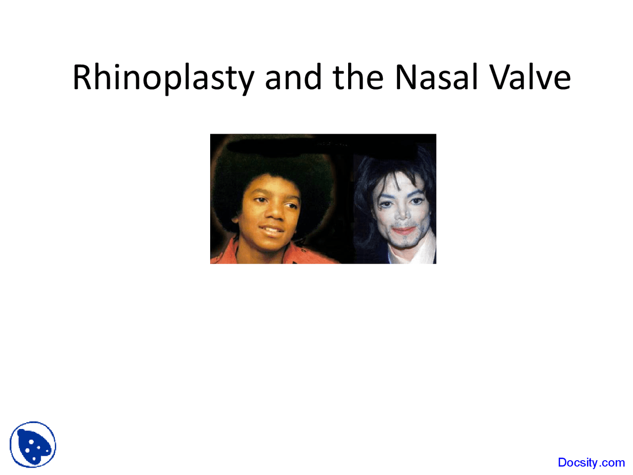 Rhinoplasty And Nasal Valve Otolaryngology Lecture Slides Docsity