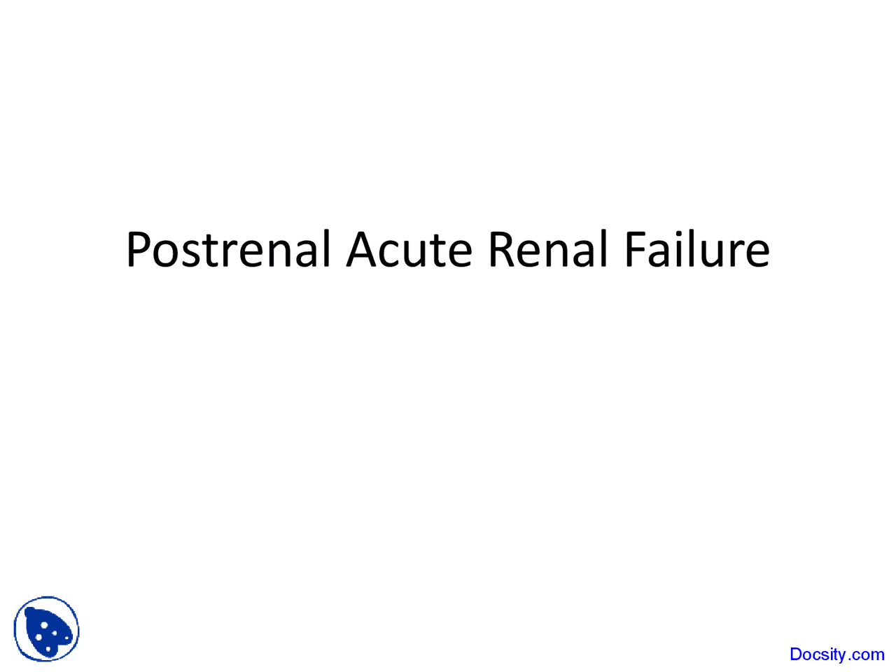 Postrenal Acute Renal Failure - Introduction to General Medicine ...
