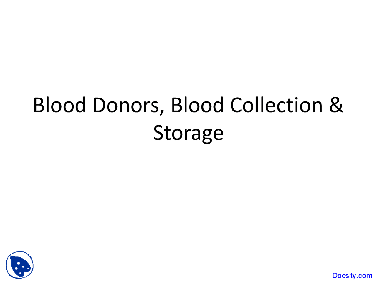 Type of Blood Donation - Introduction to Hematology - Lecture Slides ...