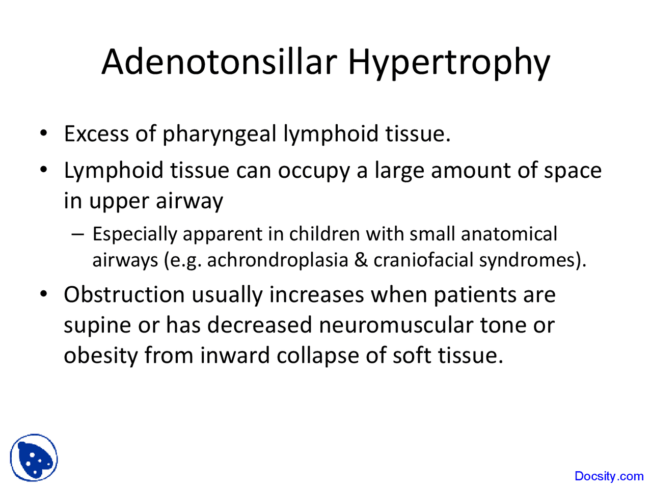 Adenotonsillar Hypertrophy - Otolaryngology - Lecture Slides - Docsity