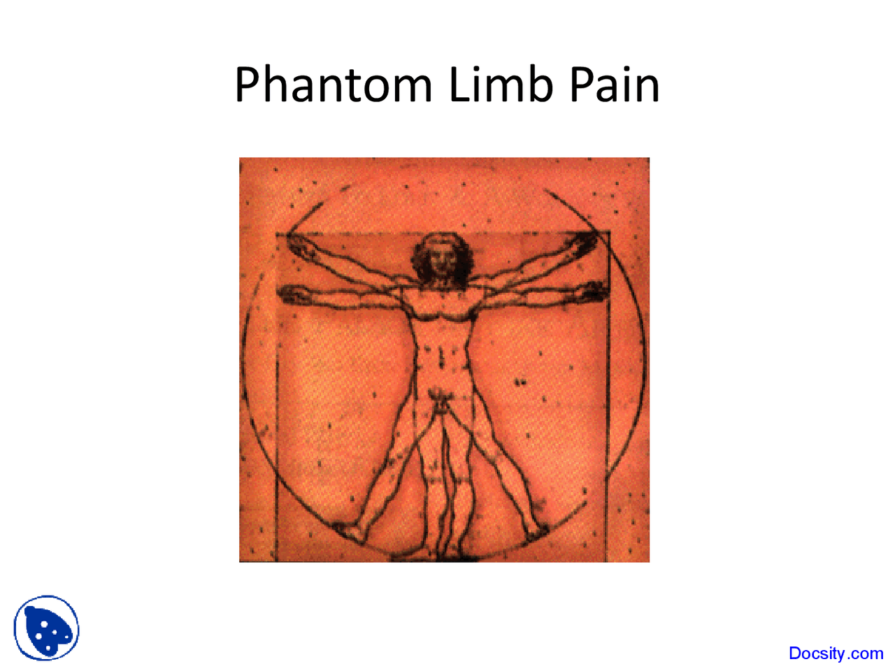 Phantom Limb Pain - Psychiatry - Lecture Slides - Docsity