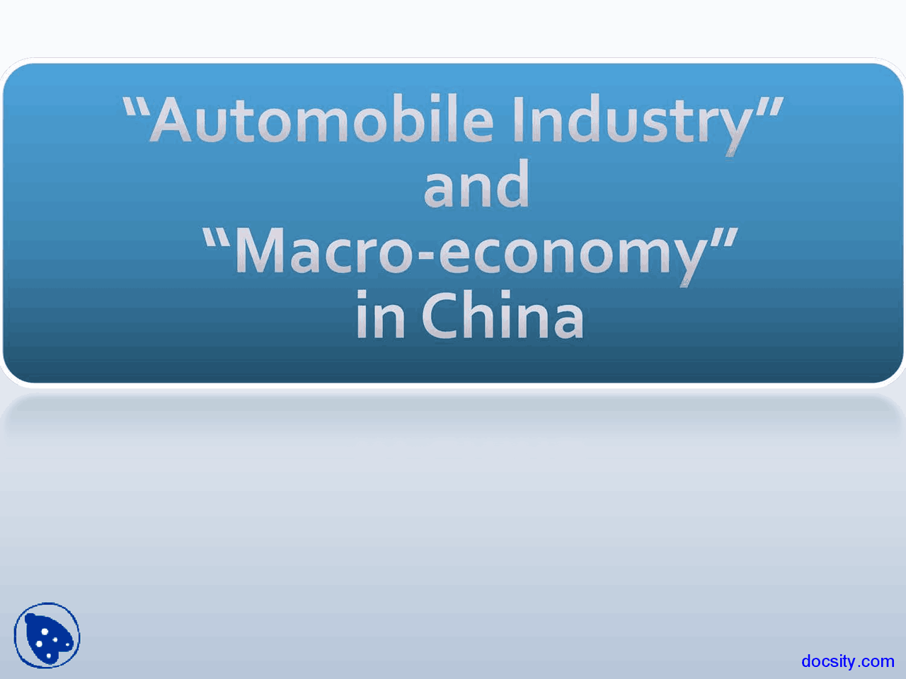 Automobile Industry Modern Asian Economics Lecture Slides Docsity