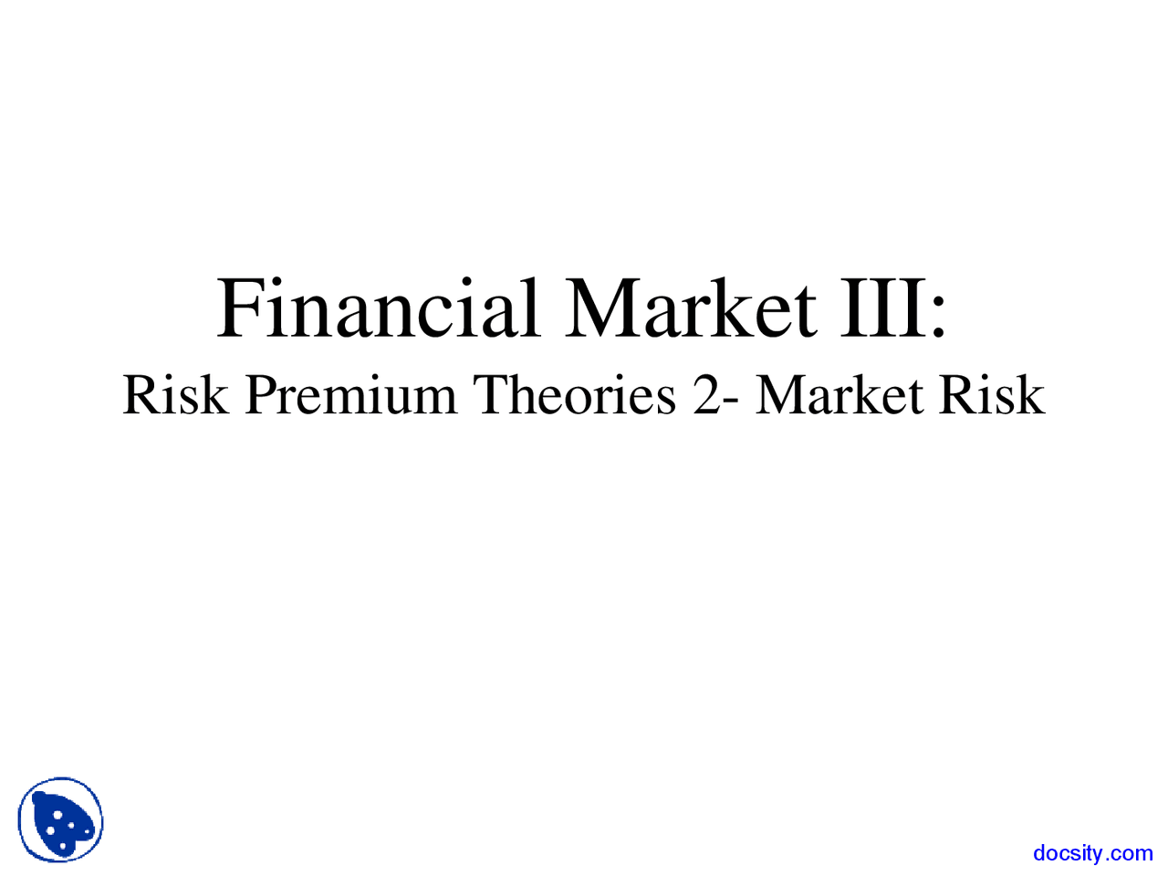 Market Risk Monetary Economics Lecture Slides Docsity