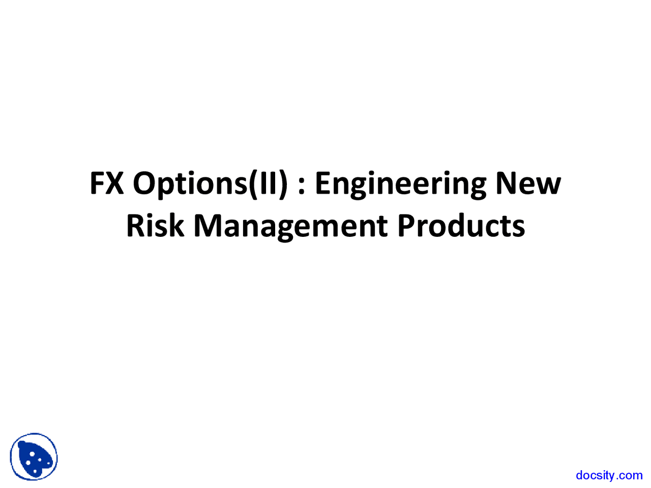 Synthetic Options Monetary Economics Lecture Slides Docsity