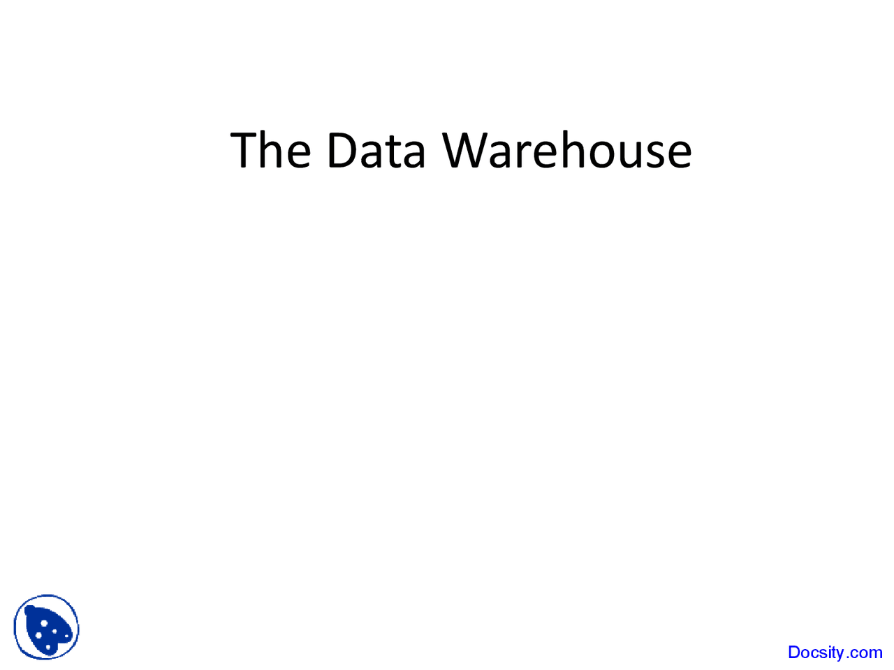 Data Warehouse Database Management Lecture Slides Docsity