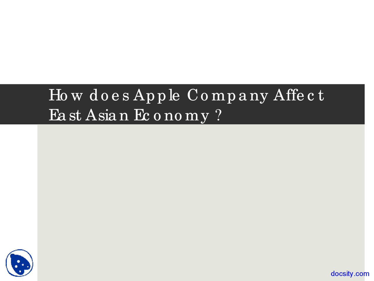 Apple Impacts - Modern Asian Economics - Lecture Slides | Slides ...