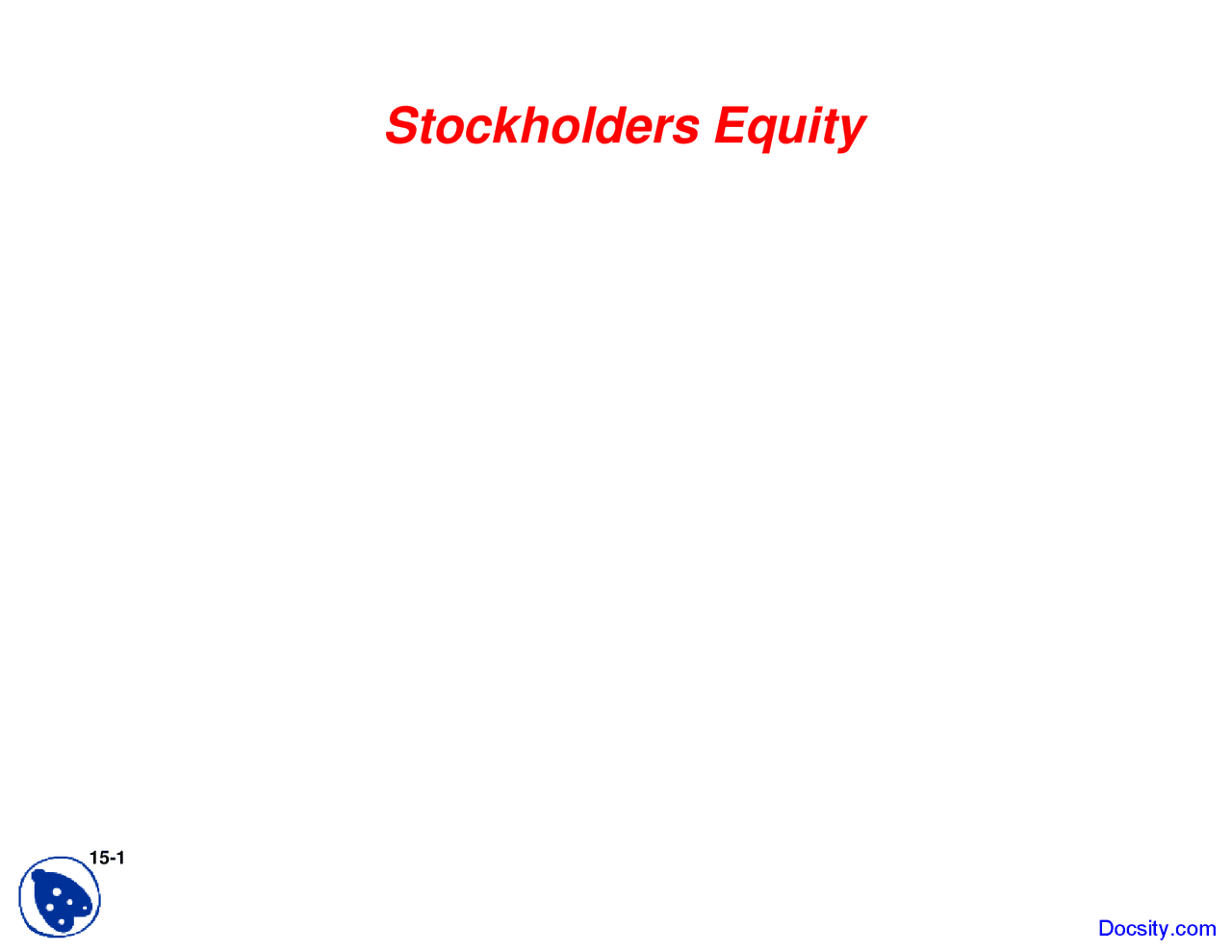 Stockholders Equity Intermediate Accounting Lecture Slides Docsity