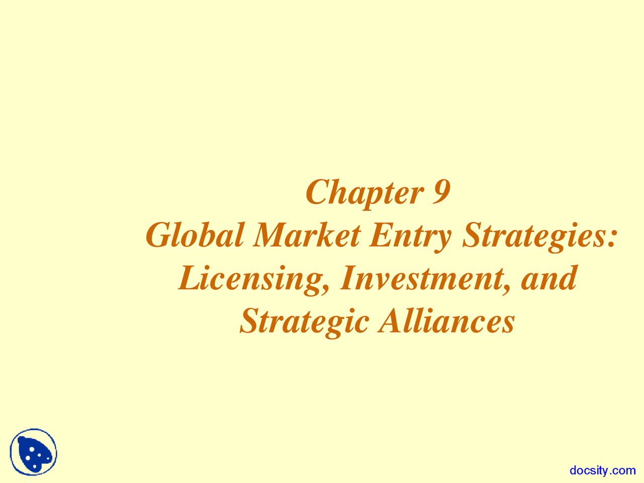 Entry Strategies Global Economics Lecture Slides Docsity