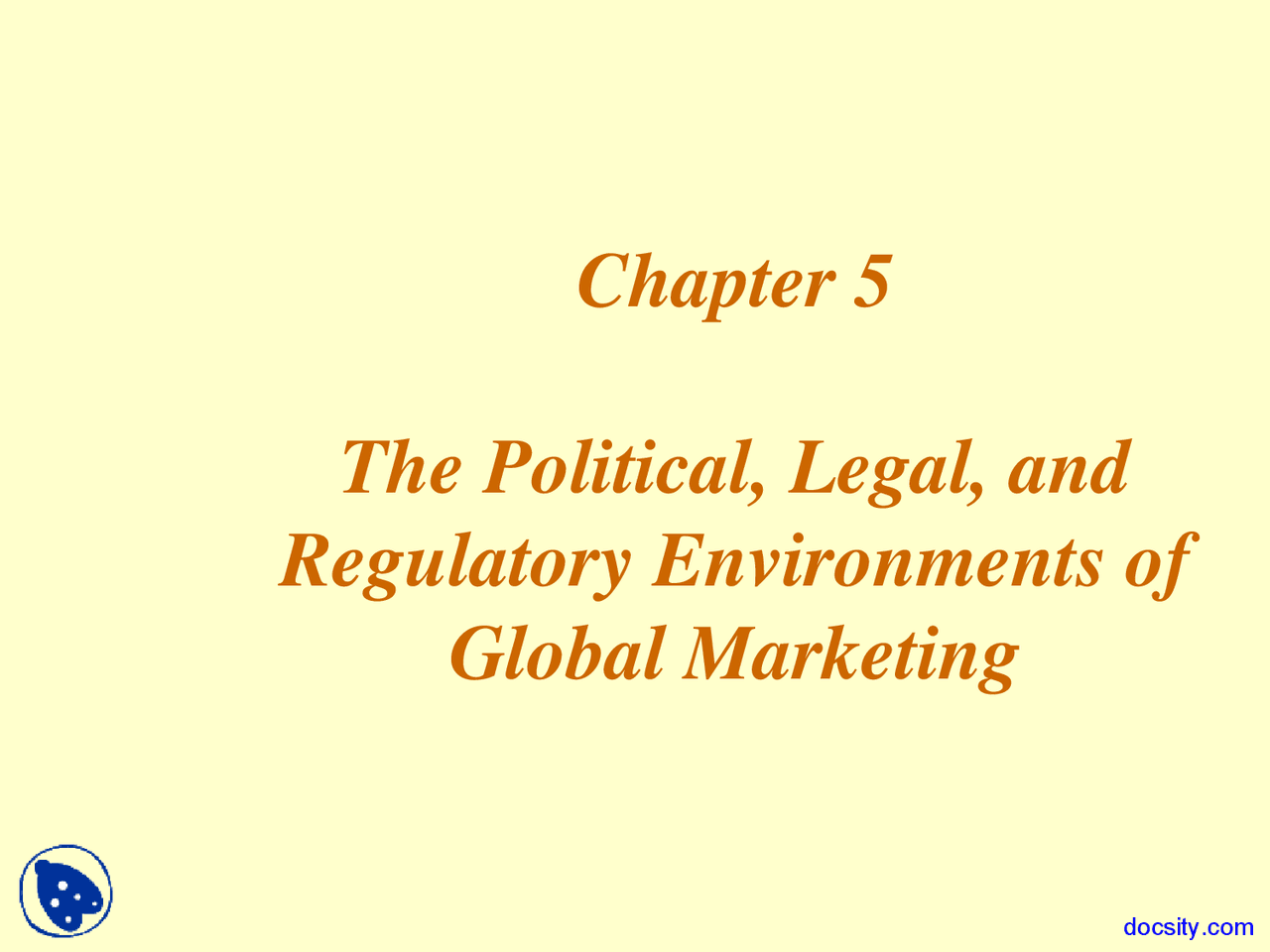 Regulatory Environments Global Economics Lecture Slides Docsity