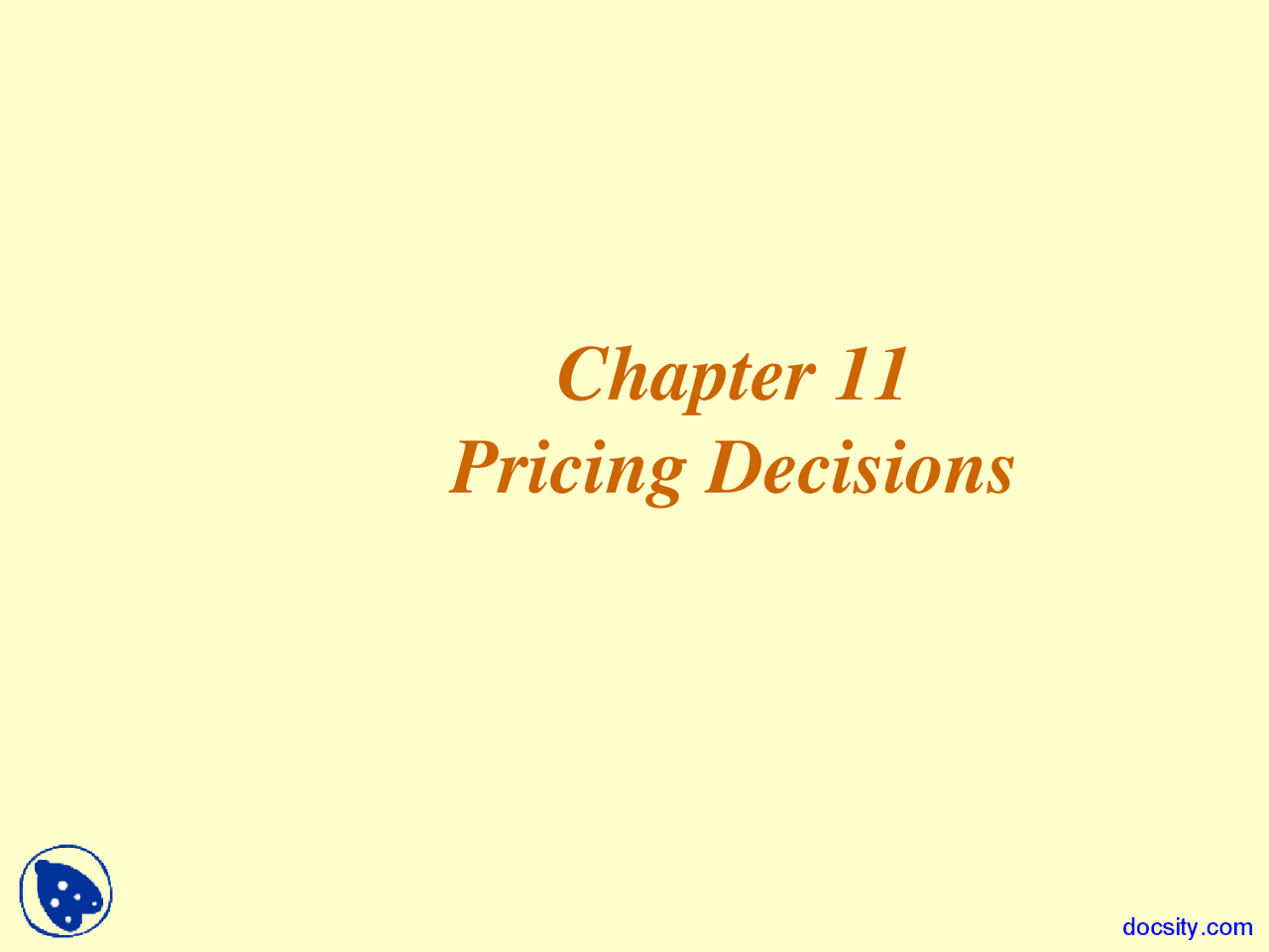 Pricing Decisions Global Economics Lecture Slides Docsity