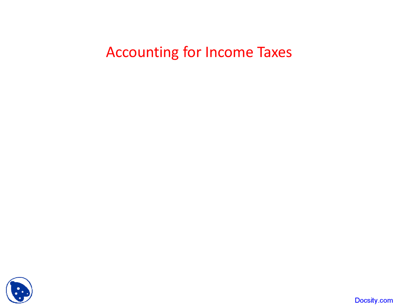 Accounting For Income Taxes Intermediate Accounting Lecture Slides