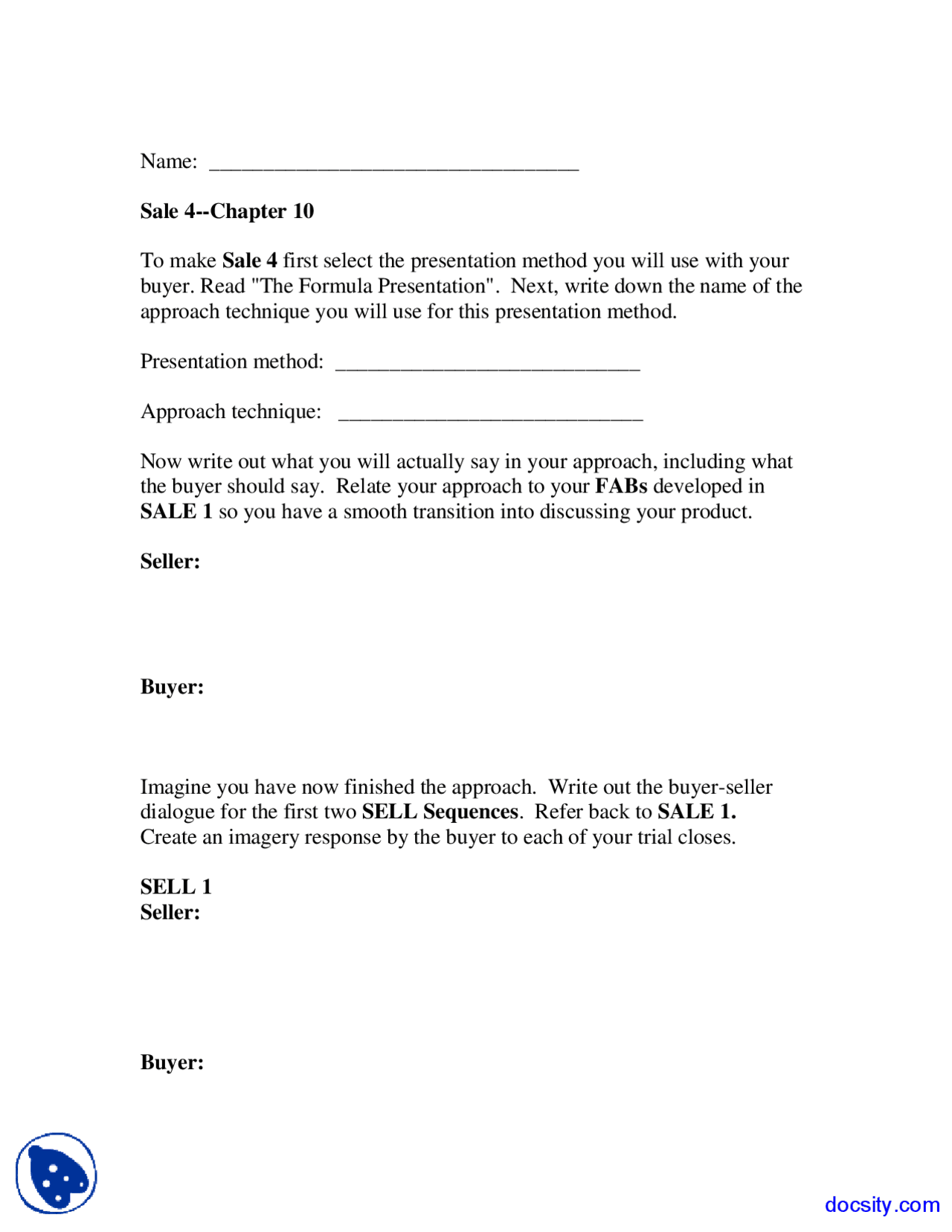 Formula Presentation - Fundamentals of Selling - Assignments - Docsity