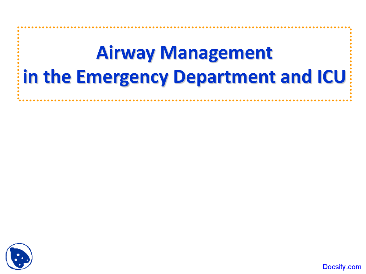 Airway Management Surgery Lecture Slides Docsity
