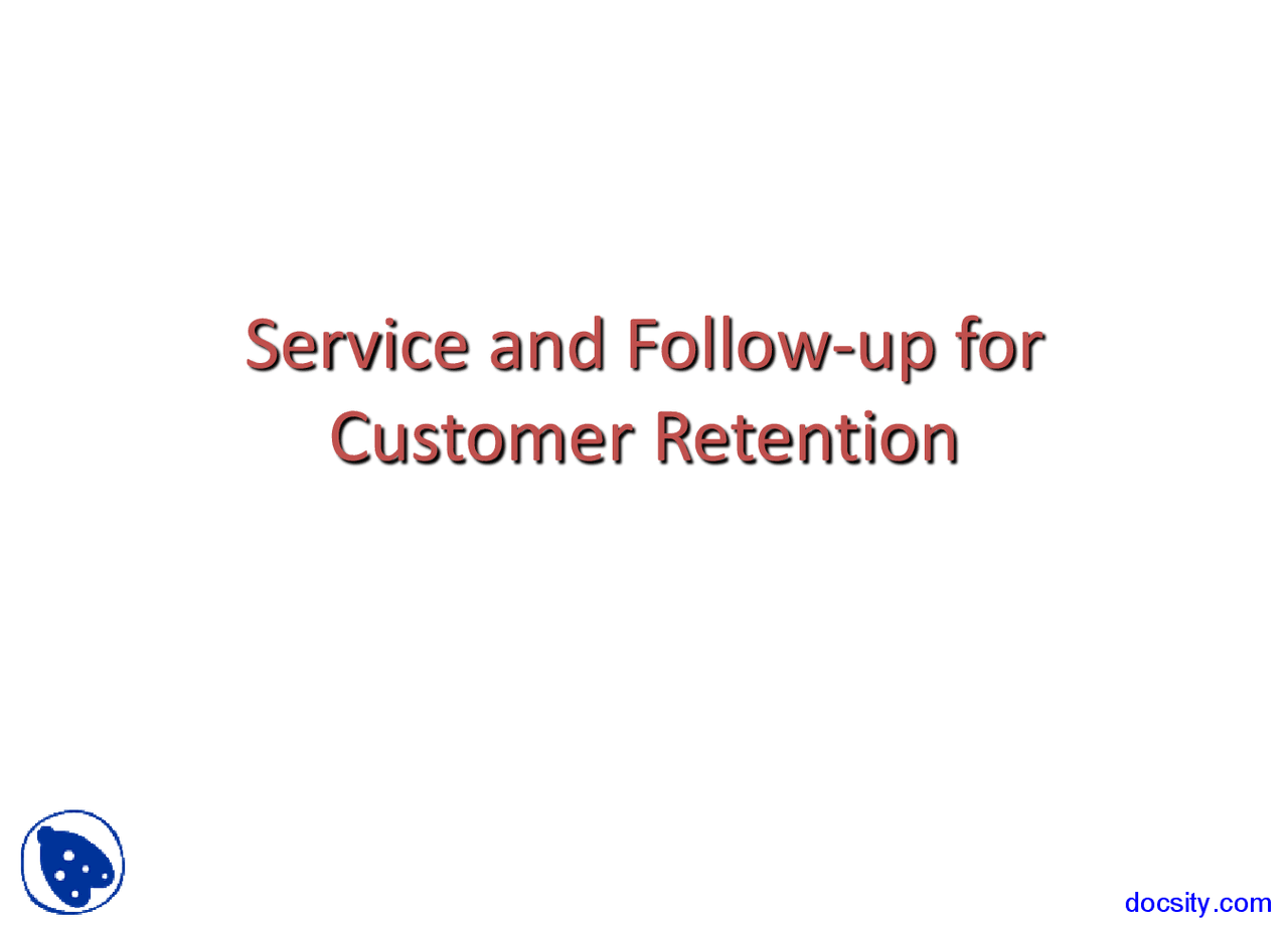 Customer Retention Sales Management Lecture Slides Docsity