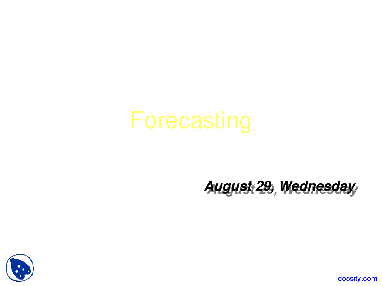 Forecasting - Operation Management - Lecture Slides | Slides Production and Operations ...