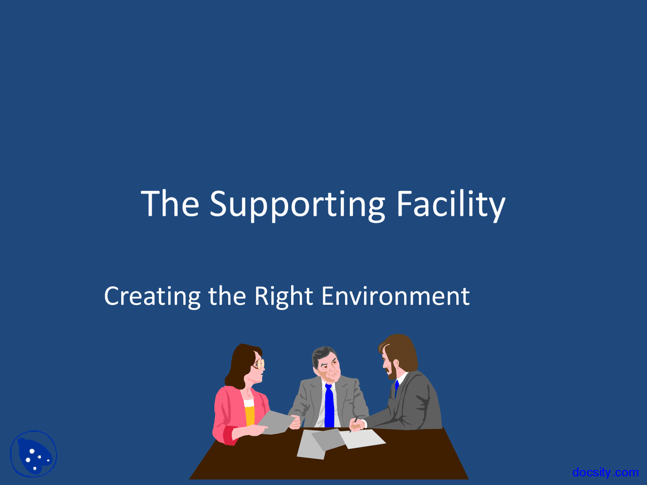 Supporting Facility - Operation Management - Lecture Slides - Docsity