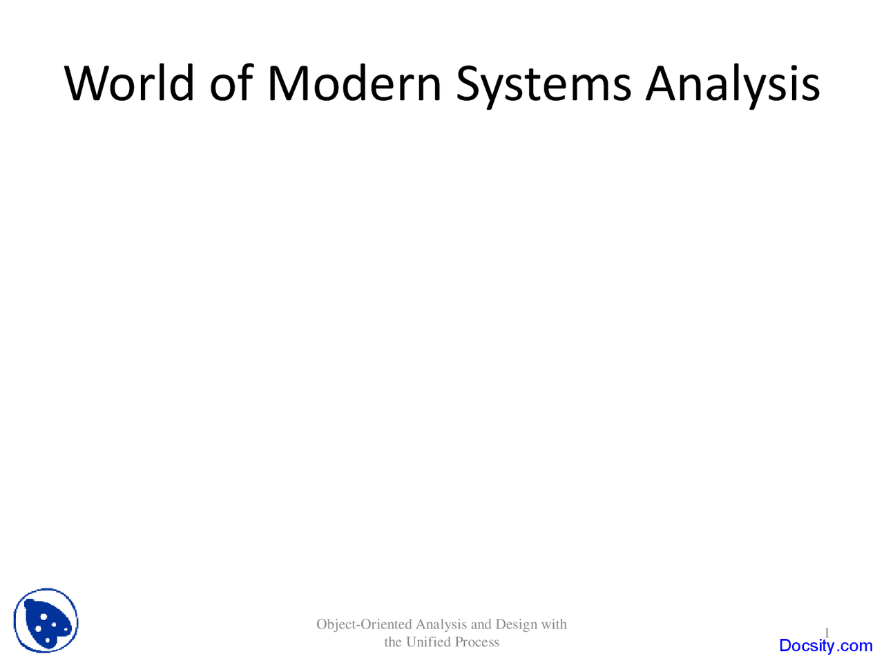 World Of Modern Systems Analysis Oriented Analysis And Design With The Unified Process