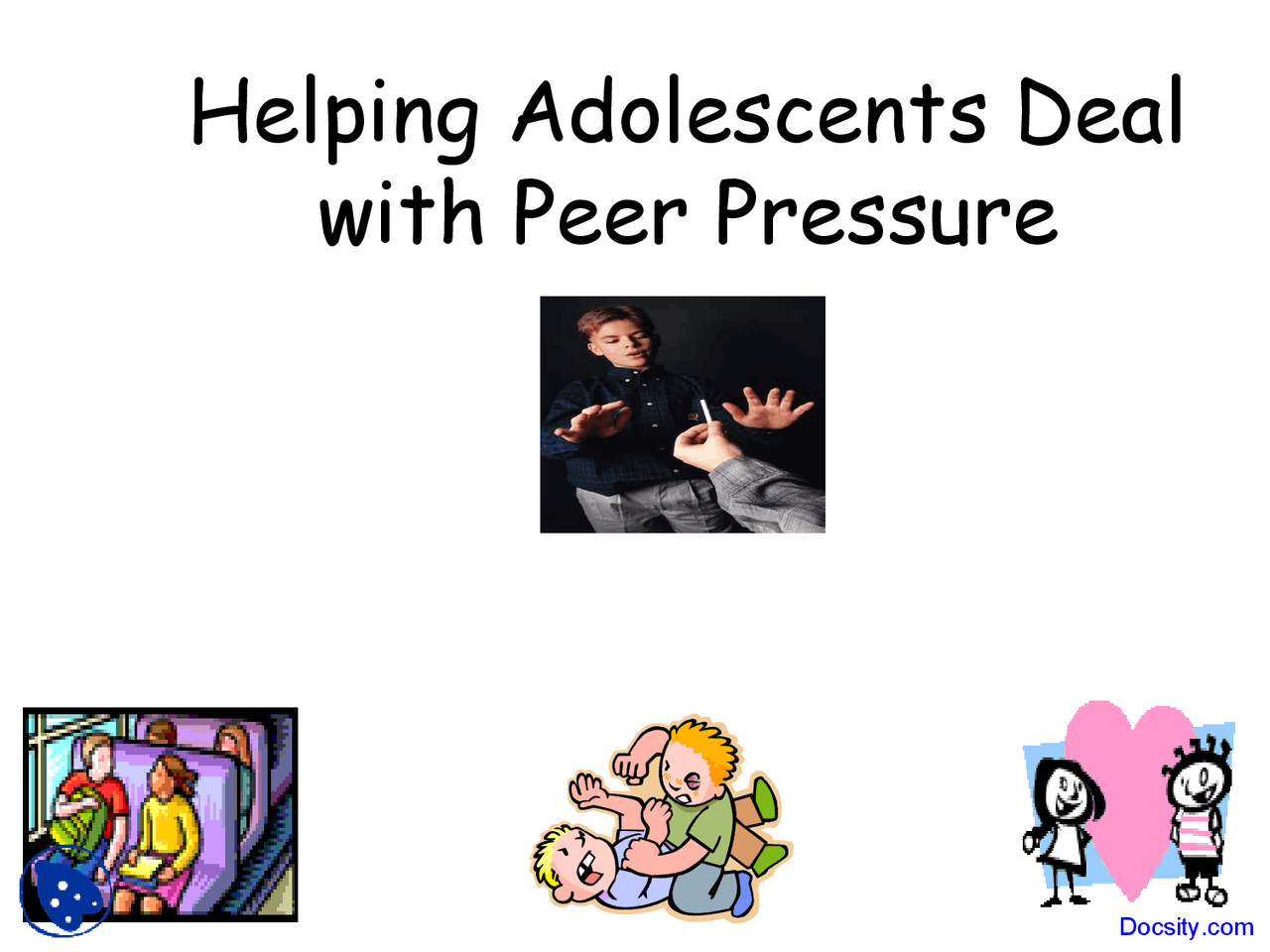 Helping Adolescents Deal with Peer Pressure - Psychiatry - Lecture ...
