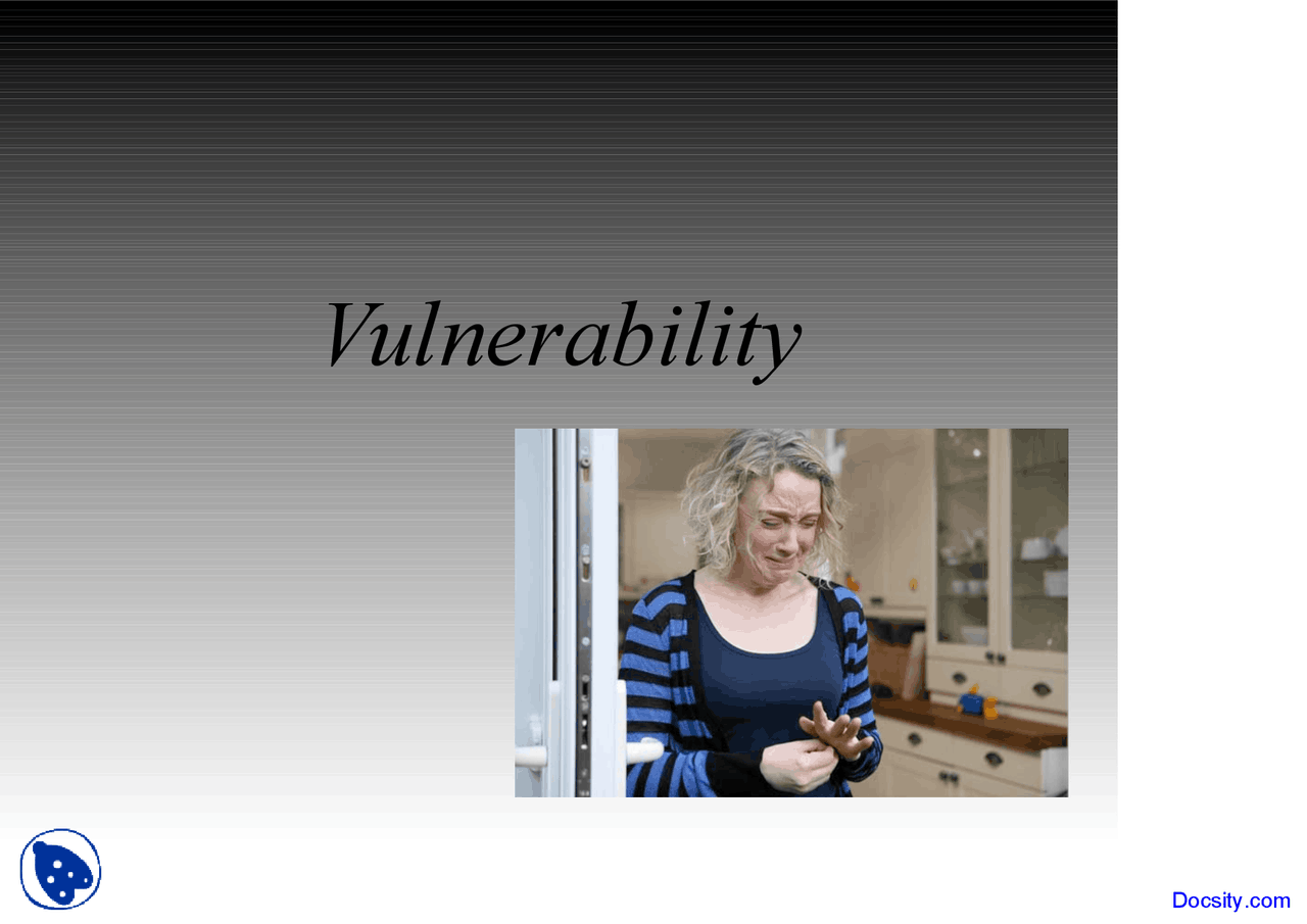 Vulnerability - Addiction - Lecture Slides - Docsity