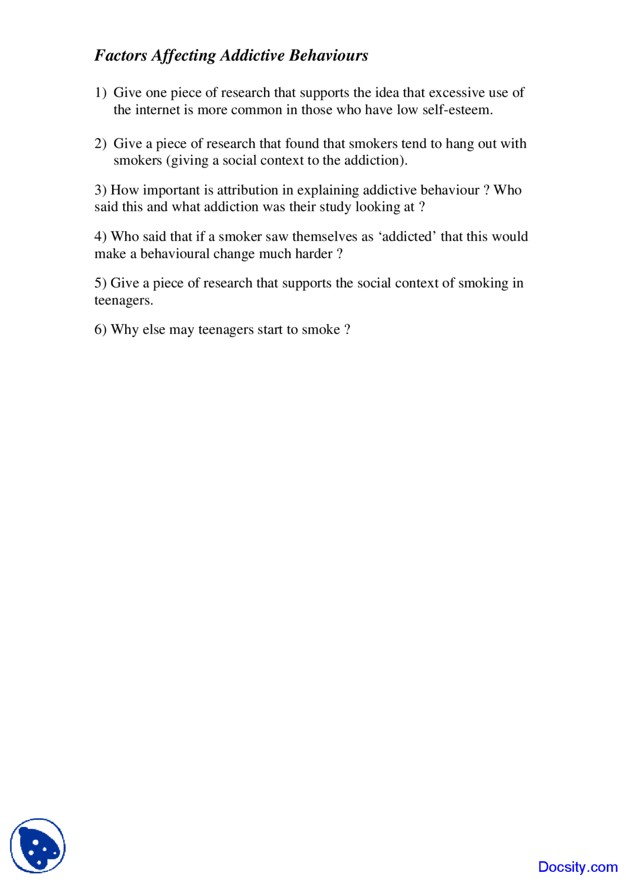 Factors Affecting Addictive Behaviours - Addiction - Quiz - Docsity