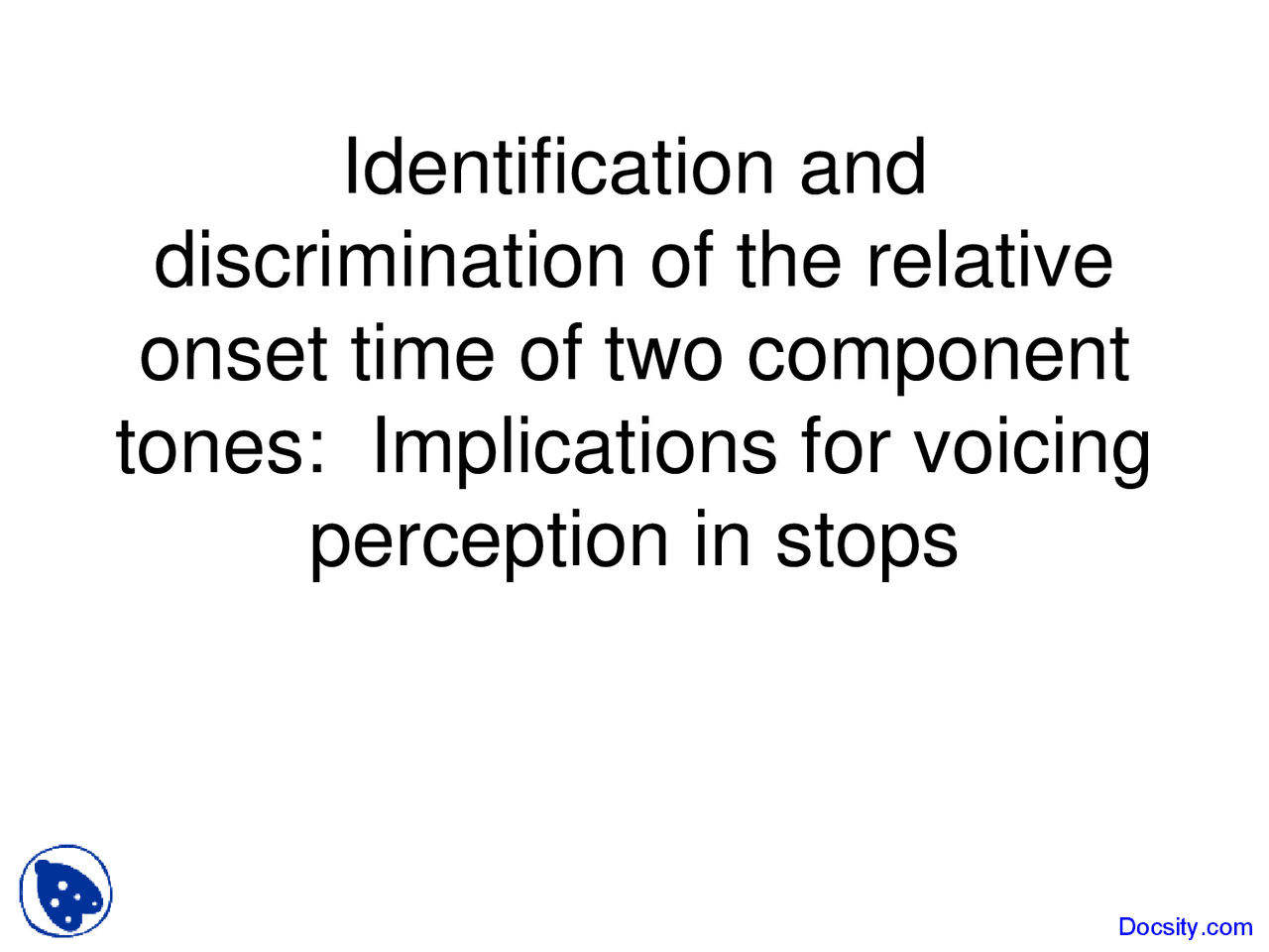 Implications For Voicing Perception In Stops Introduction To Sensory Motor Systems Lecture