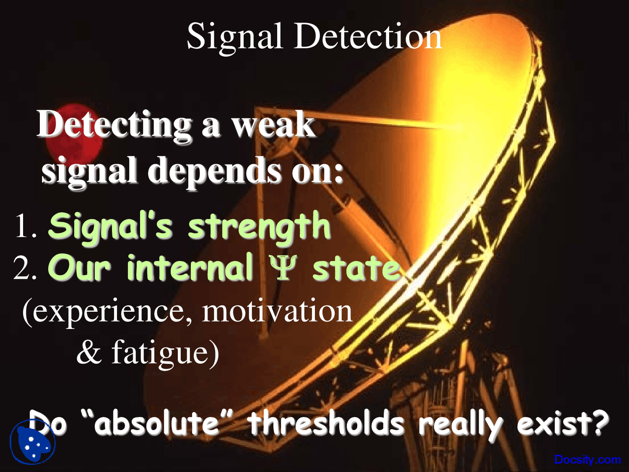 Signal Detection Fundamentals Of Psychology Lecture Slides Docsity