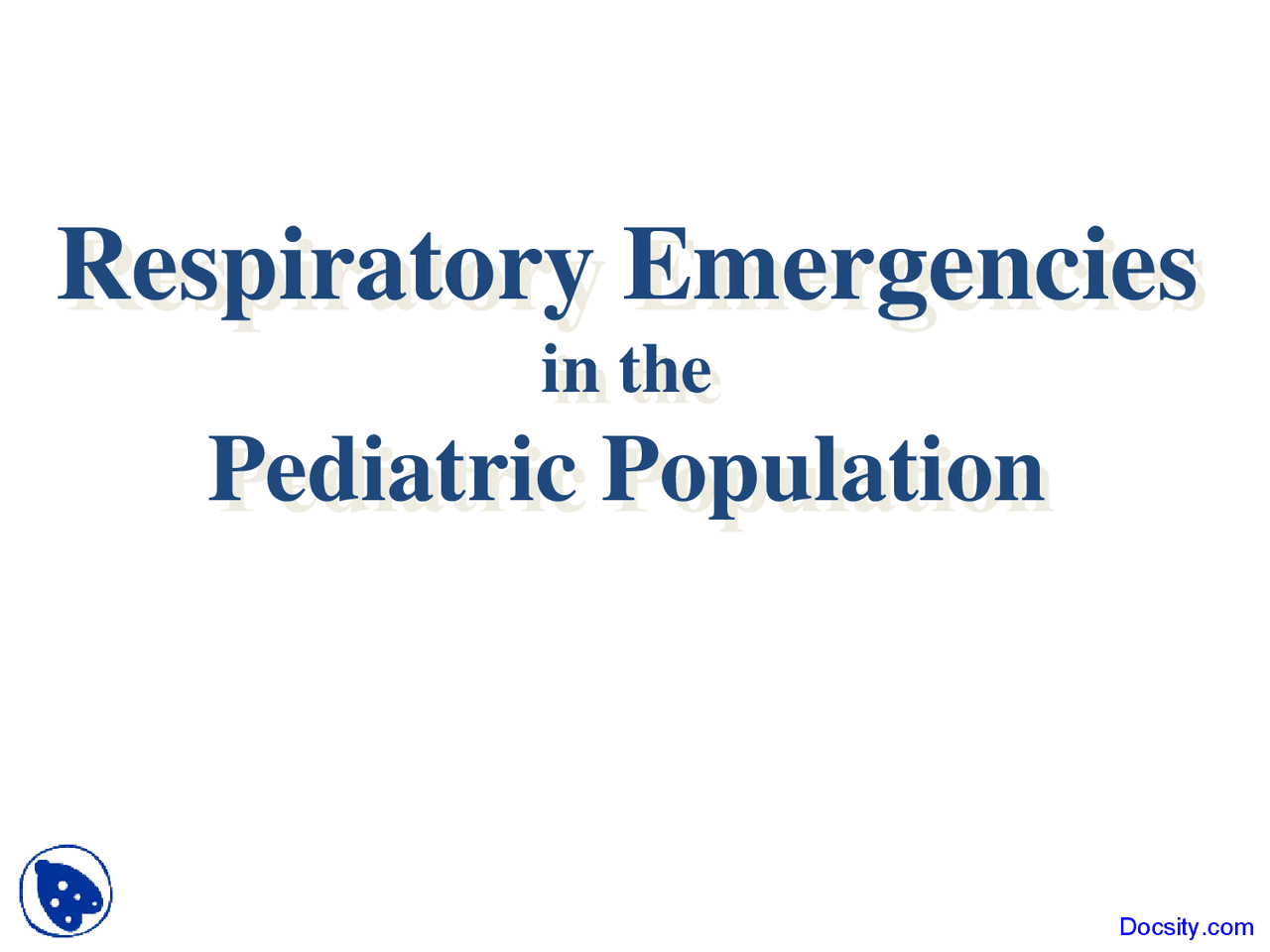 Respiratory Emergencies Pediatrics Lecture Slides Docsity