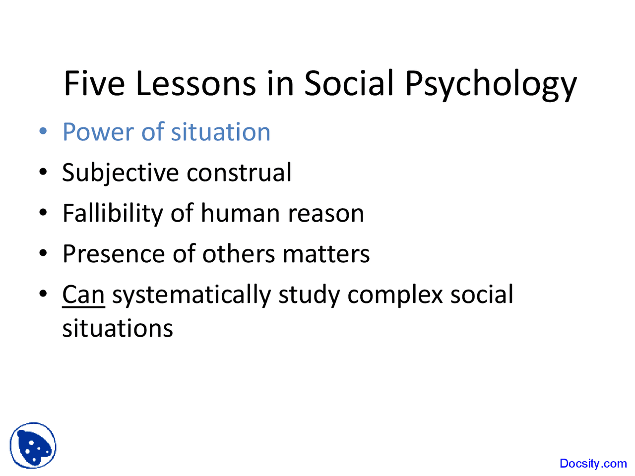 Power of Situation - Fundamentals of Psychology - Lecture Slides - Docsity