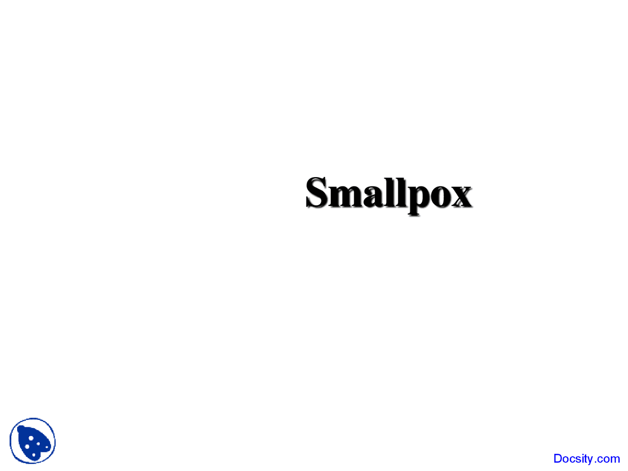 Smallpox Pediatrics Lecture Slides Docsity