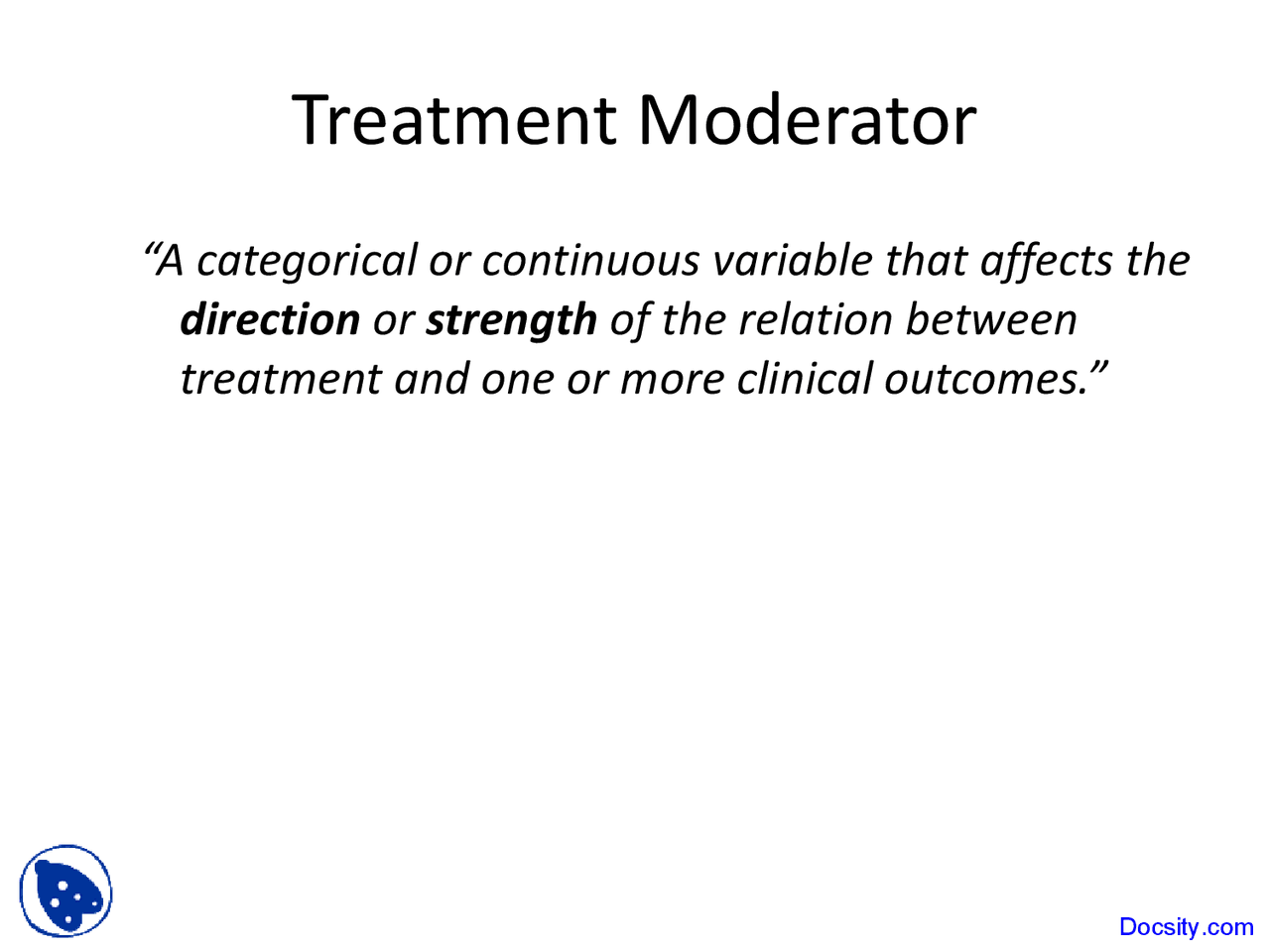 Treatment Moderator - Research Design - Lecture Slides - Docsity