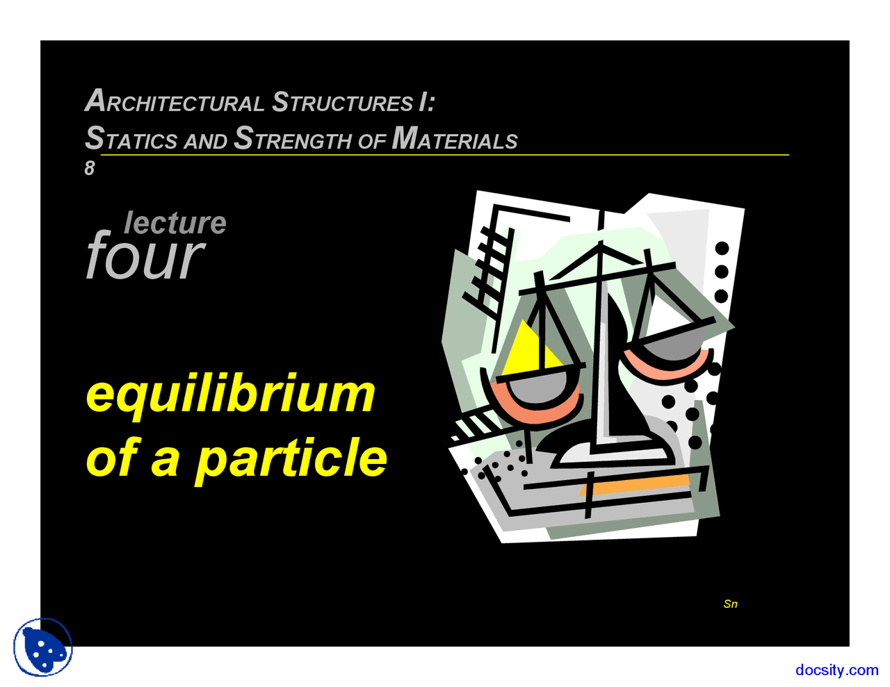 Equilibrium Architectural Structures Lecture Slides Slides