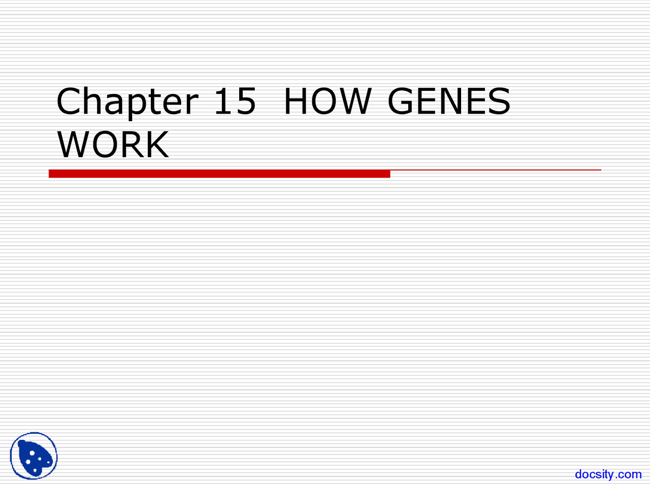 How Genes Work Biology Lecture Slides Docsity