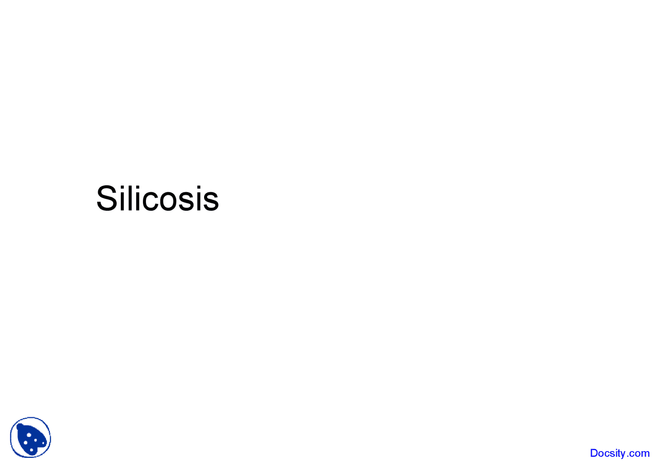 Silicosis Pulmonary Medicine Lecture Slides Docsity