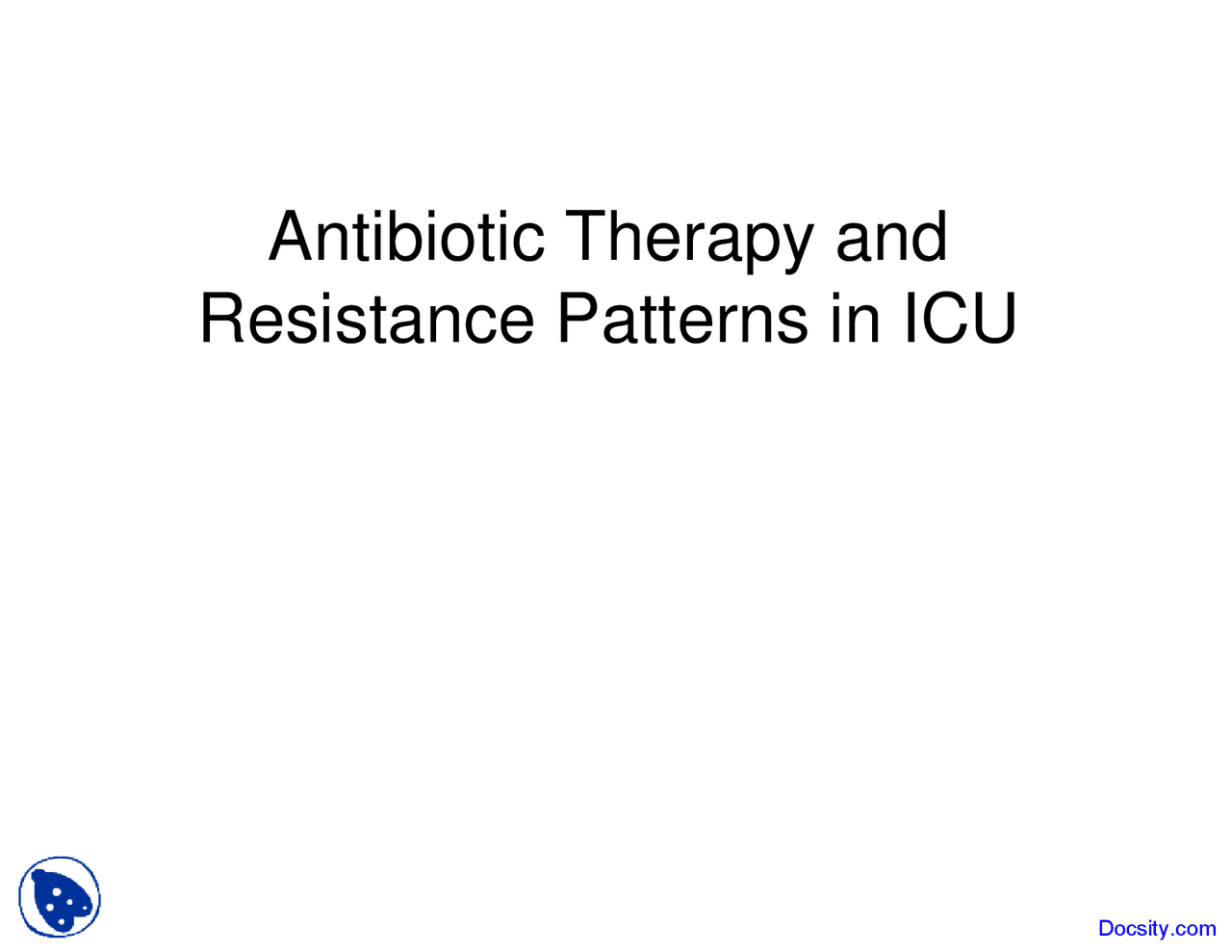 Resistance Patterns In Icu Pulmonary Medicine Lecture Slides Docsity