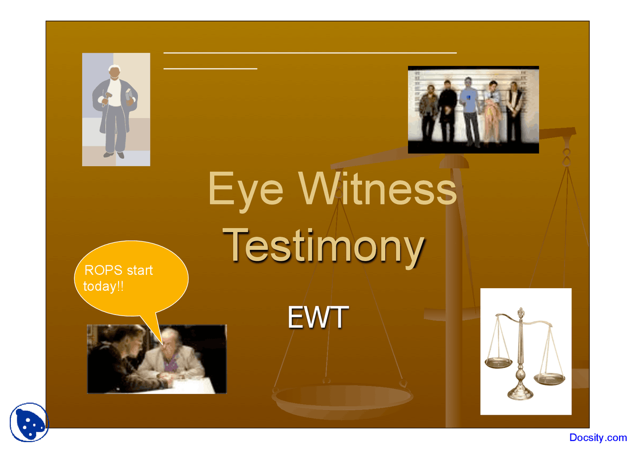 Eye Witness Testimony - Research Methods in Psychology - Lecture Slides ...