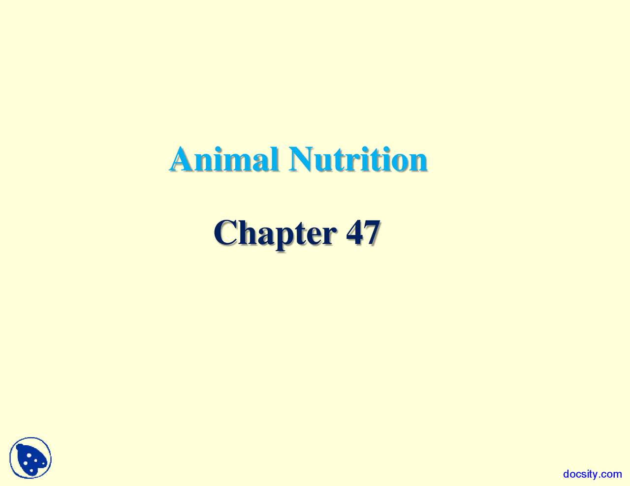 Animal Nutrition - Biology - Lecture Slides - Docsity