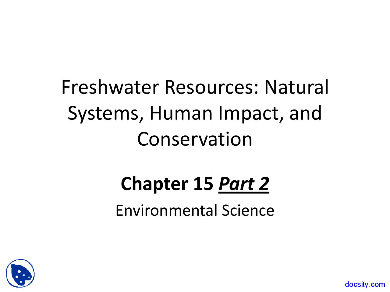 Human Impact - Environmental Sciences - Lecture Slides - Docsity