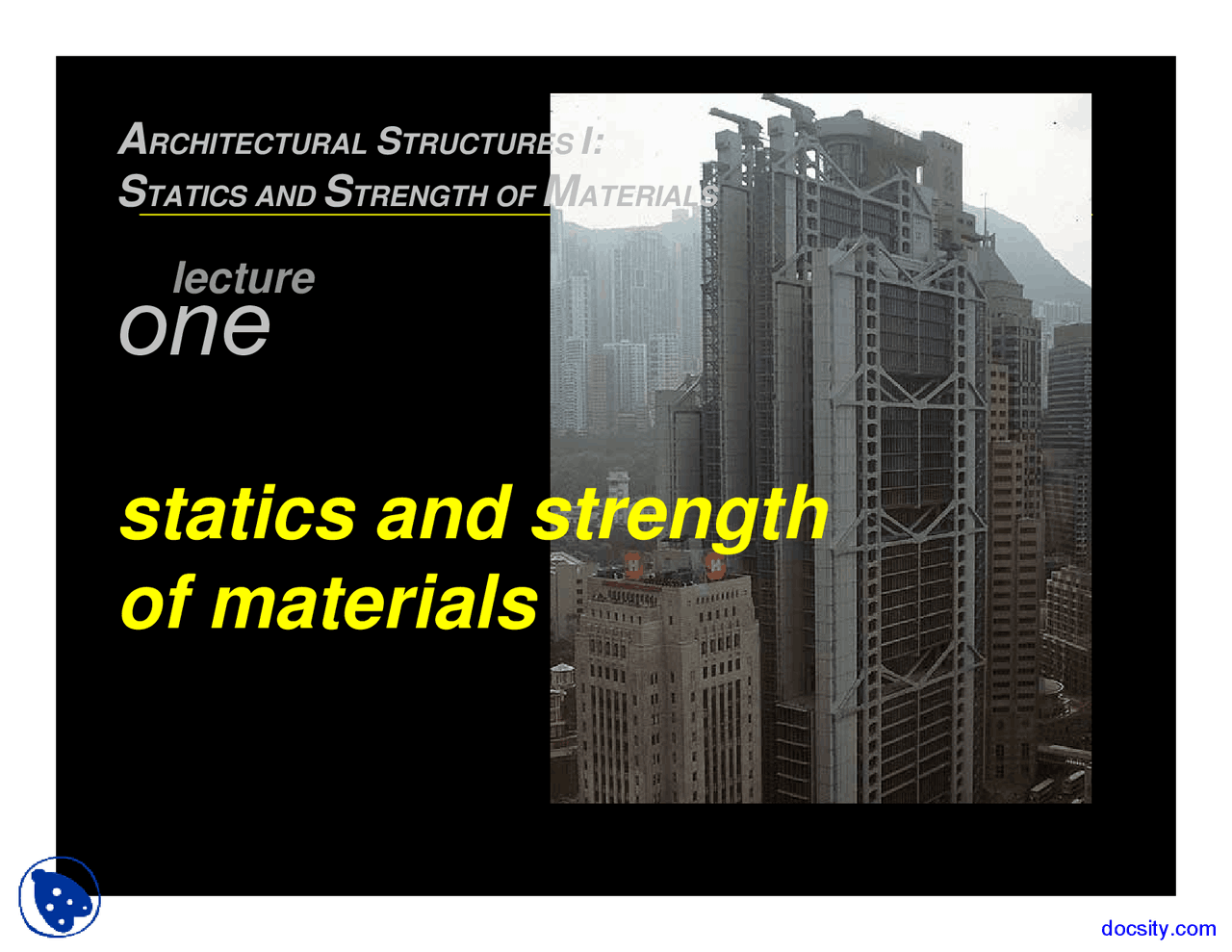 Statics And Strength Architectural Structures Lecture Slides Docsity