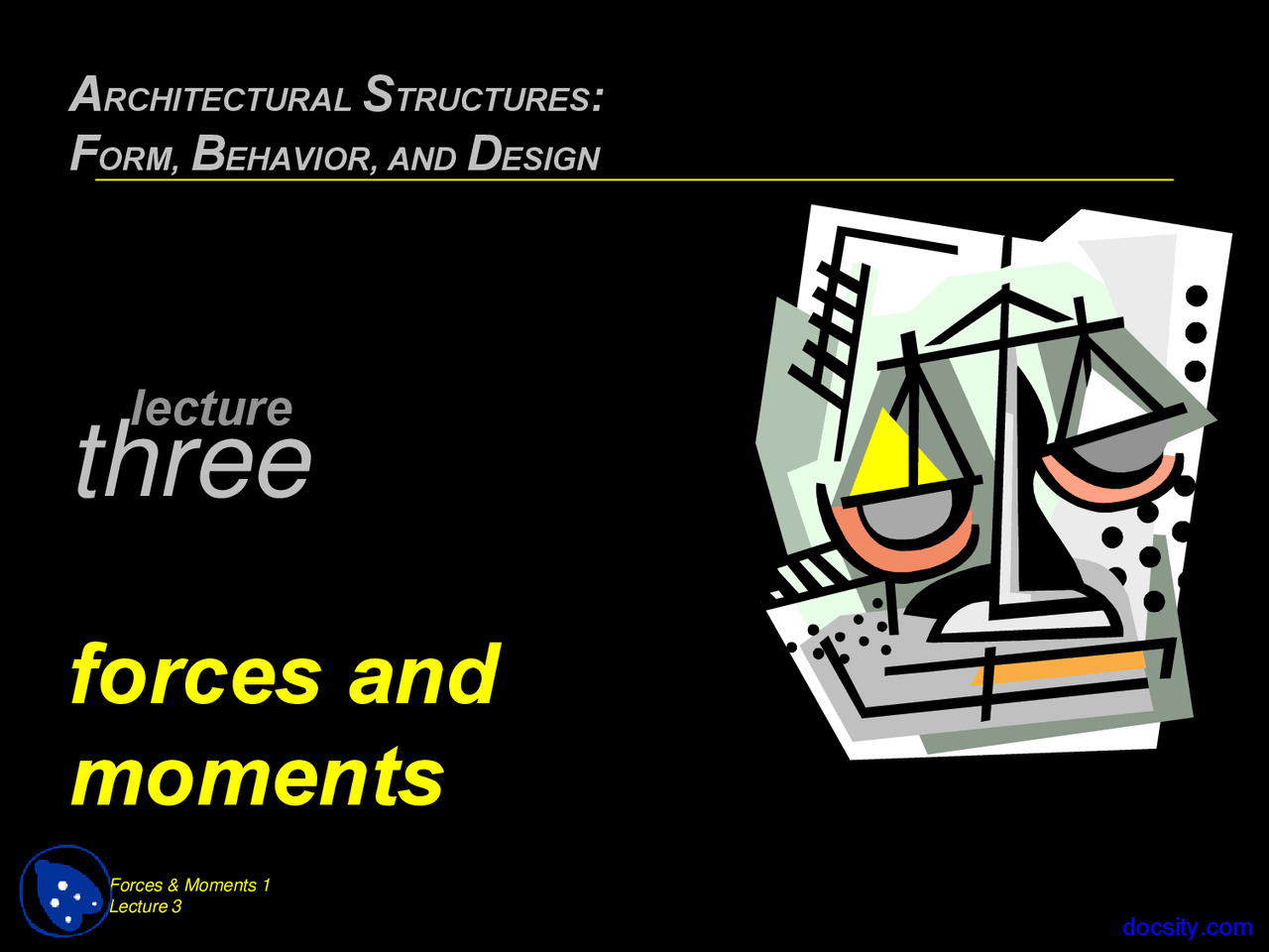 Forces - Architectural Structures - Lecture Slides - Docsity