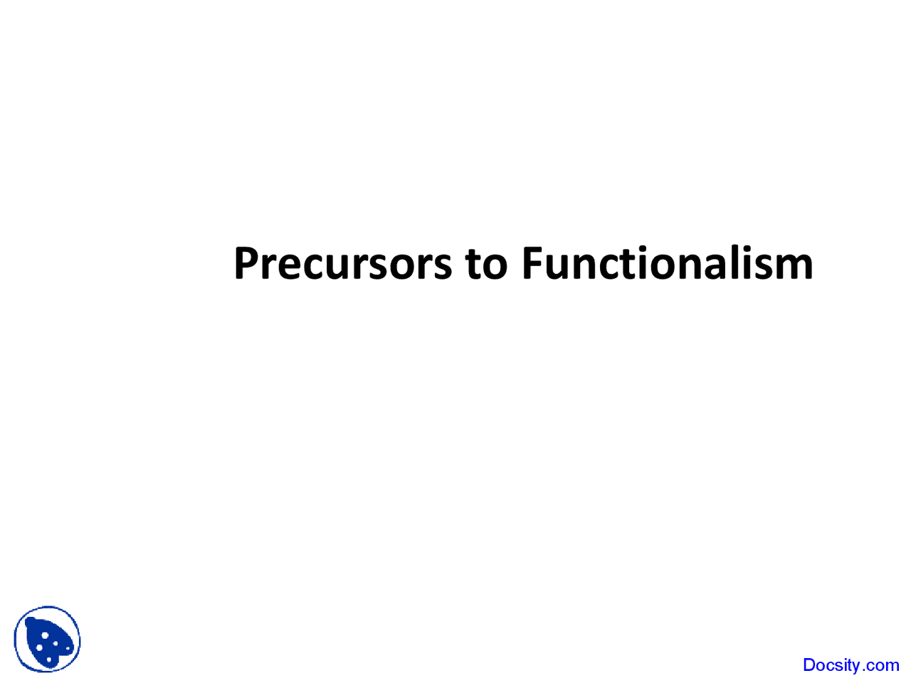 Precursors to Functionalism - Historical Psychology - Lecture Slides - Docsity