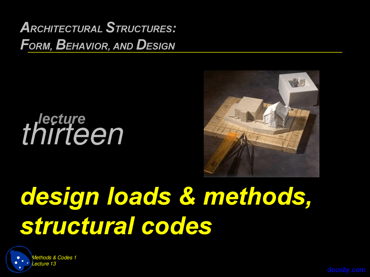 Structural Codes Architectural Structures Lecture Slides Slides