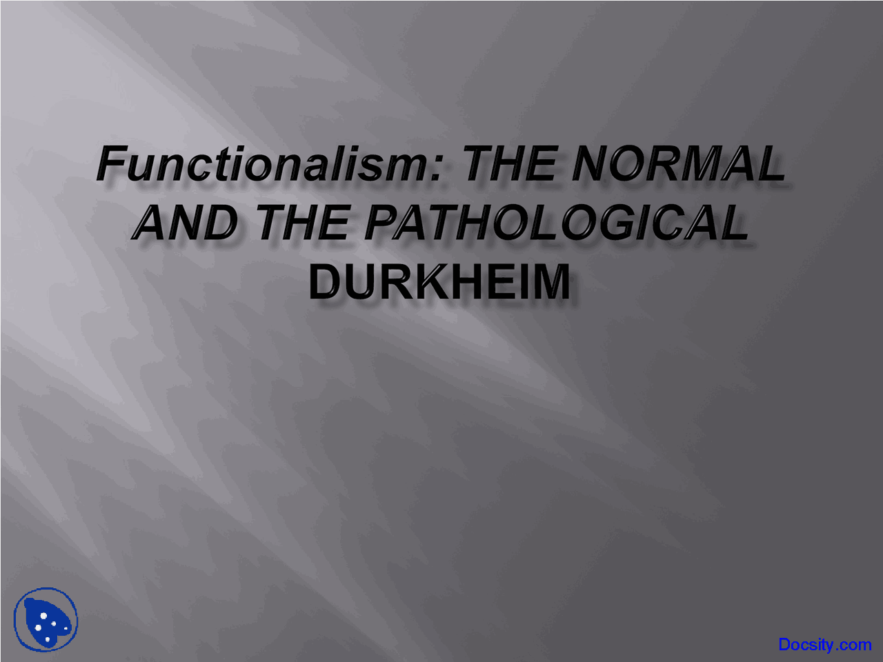 Functionalism Deviance Lecture Slides Docsity