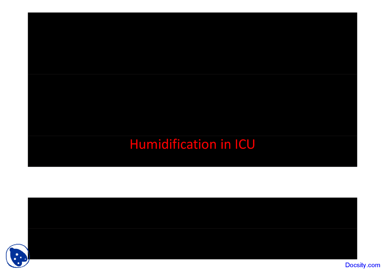 Humidification In Icu Pulmonary Medicine Lecture Slides Docsity